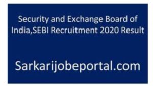 SEBI Officer Grade A Result 2021 - Sarkarijobeportal.com